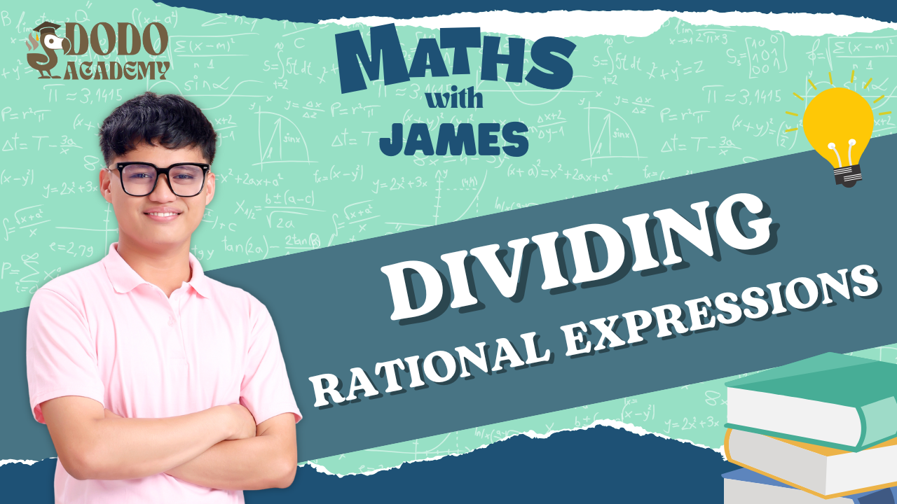 Dividing Rational Expressions | Dodo Academy