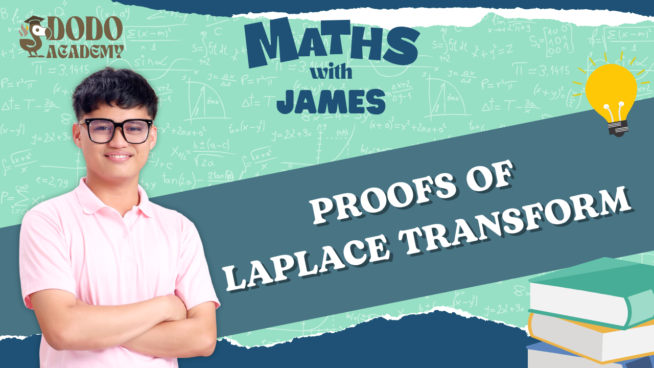 Proofs on Laplace Transform | Dodo Academy